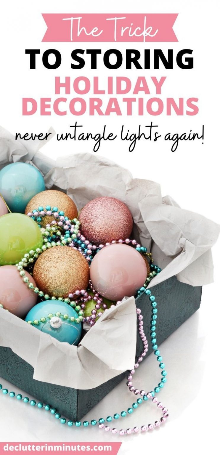 How to Store Holiday Decorations - Declutter in Minutes