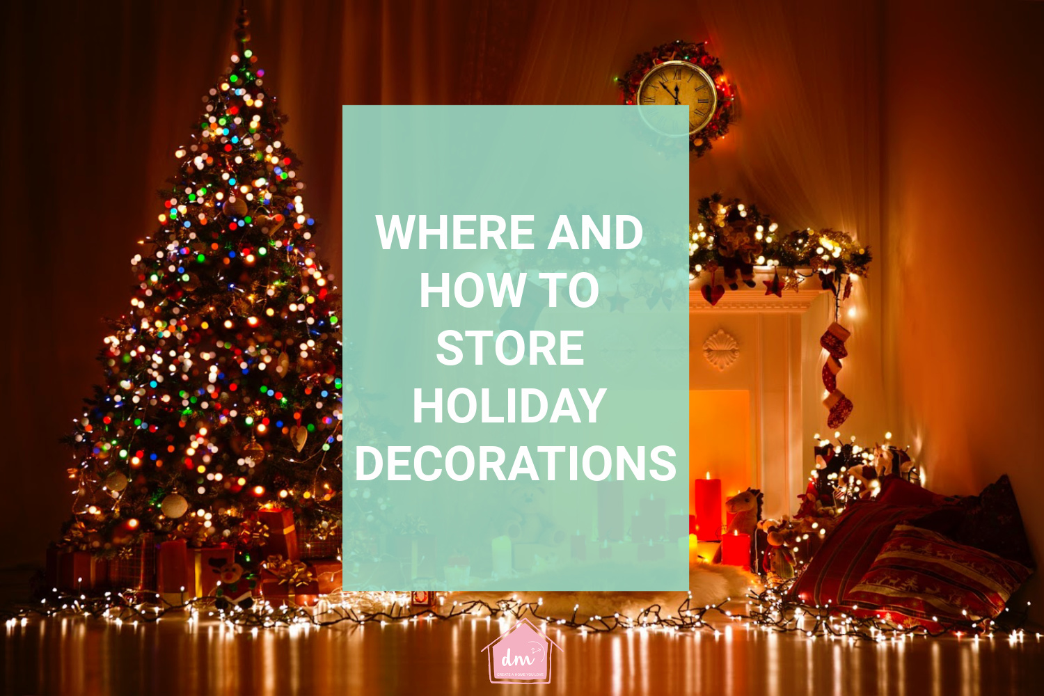 Where And How To Store Holiday Decorations Declutter In Minutes