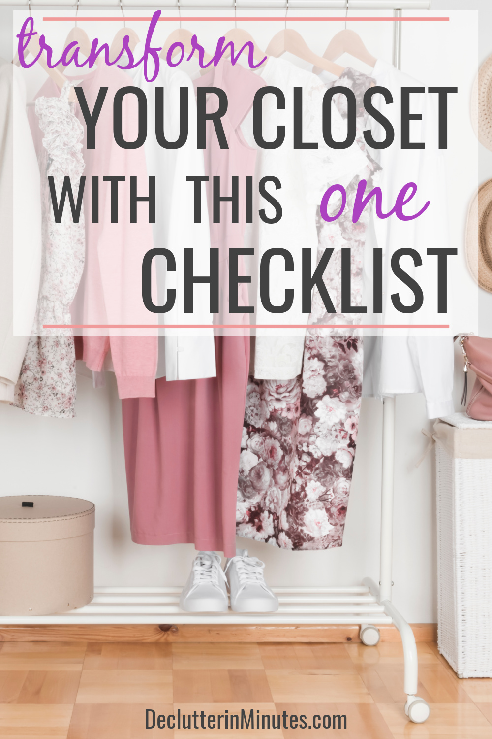 Declutter Your Closet Checklist - Declutter in Minutes
