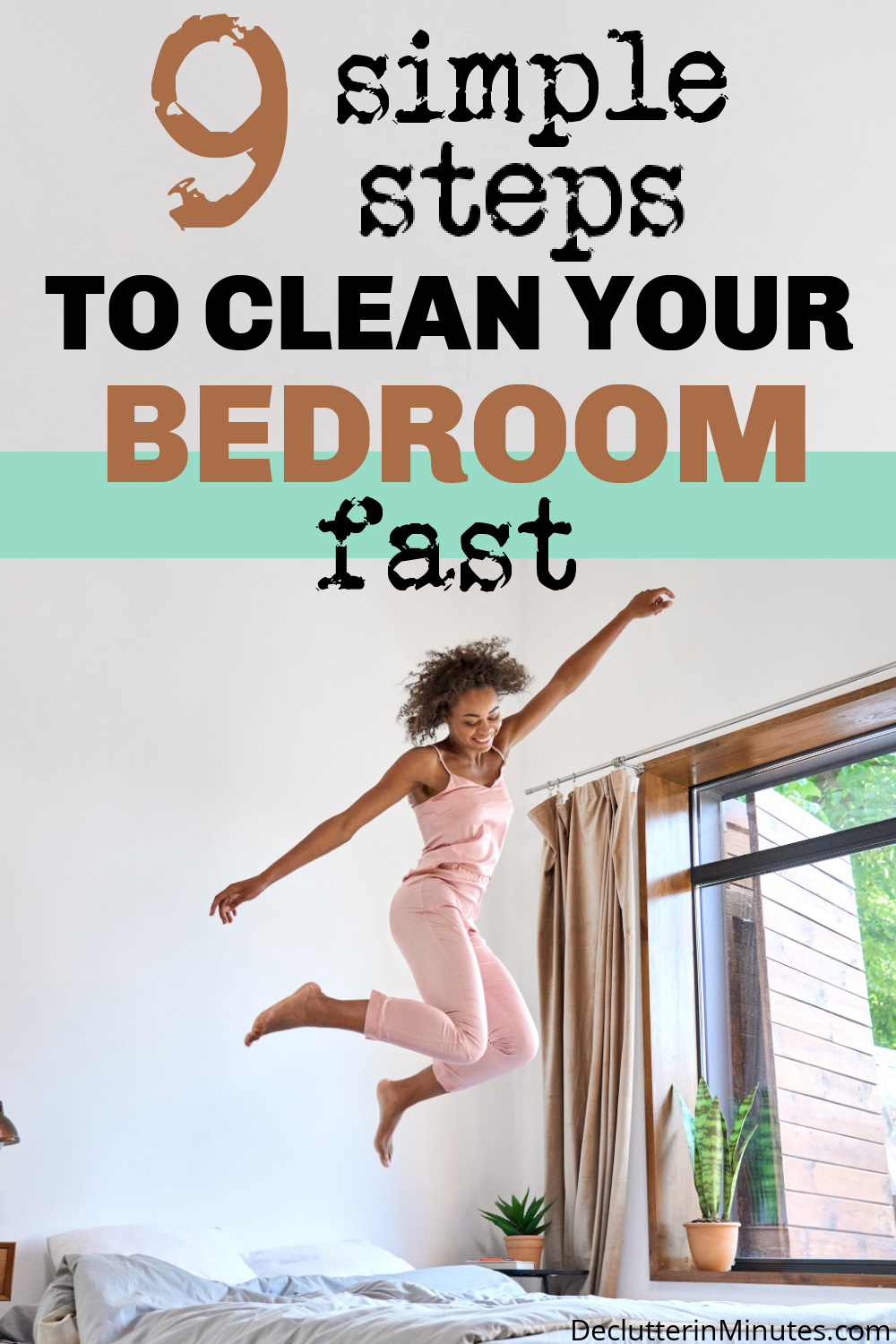 How to Clean Your Bedroom Checklist and Declutter - Declutter in Minutes