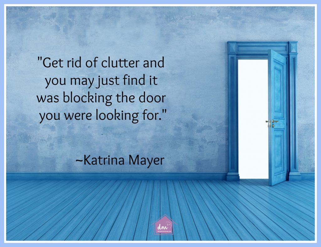Best Decluttering Quotes - Declutter in Minutes