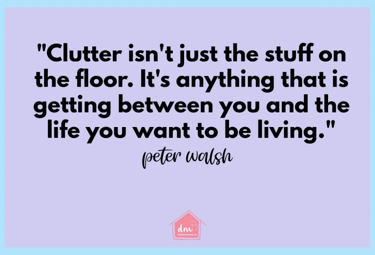 Best Decluttering Quotes - Declutter in Minutes