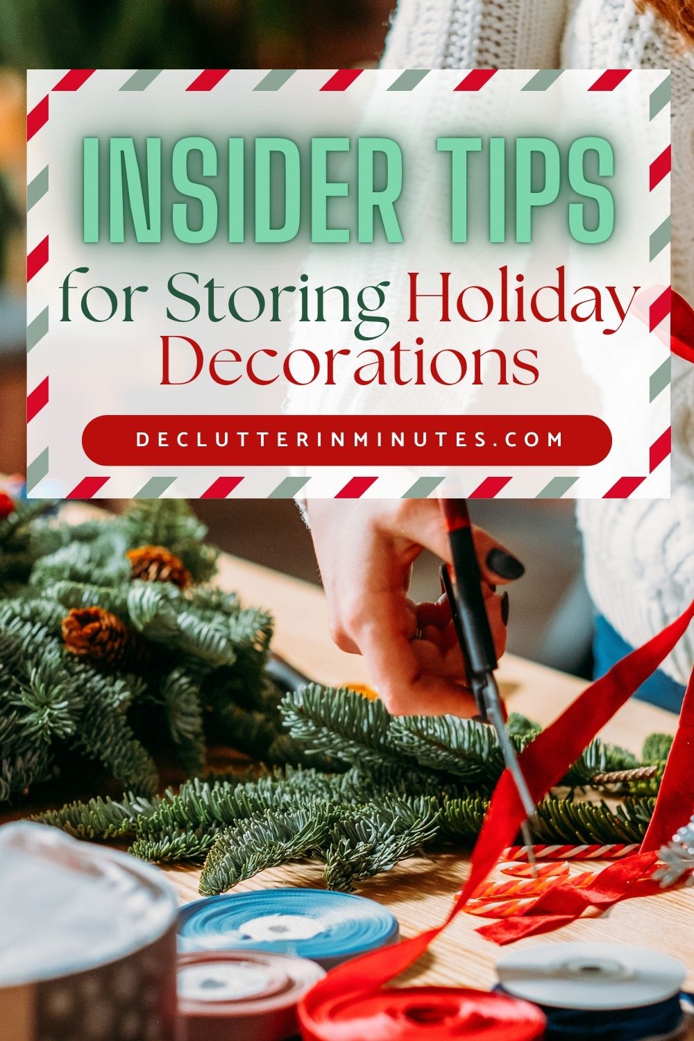 How to Declutter Your Holiday Decorations - Declutter in Minutes