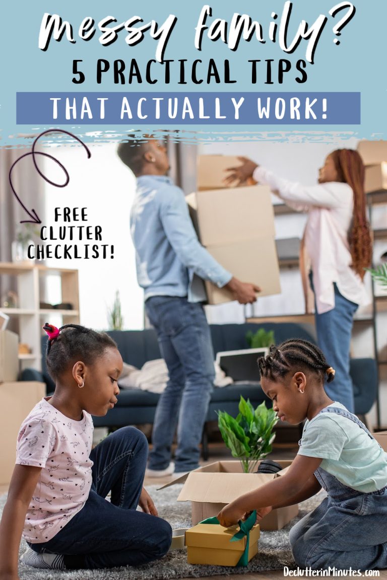 How to Declutter When Your Family is Messy - Declutter in Minutes