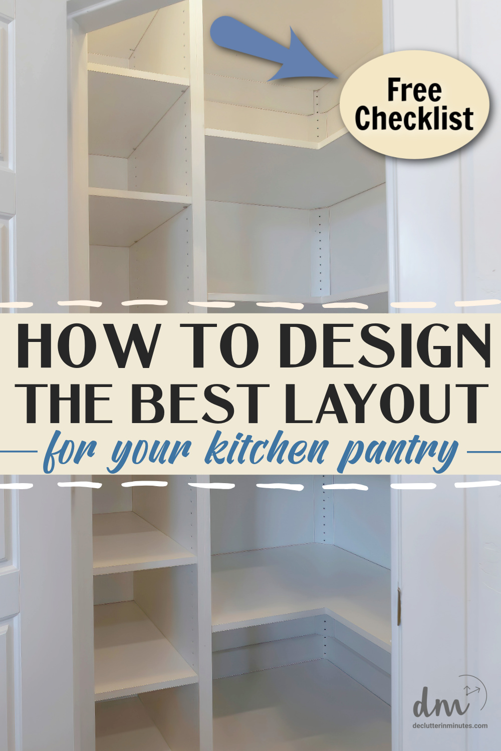 Organize Your Pantry Like a Pro with the Best Layout - Declutter in Minutes