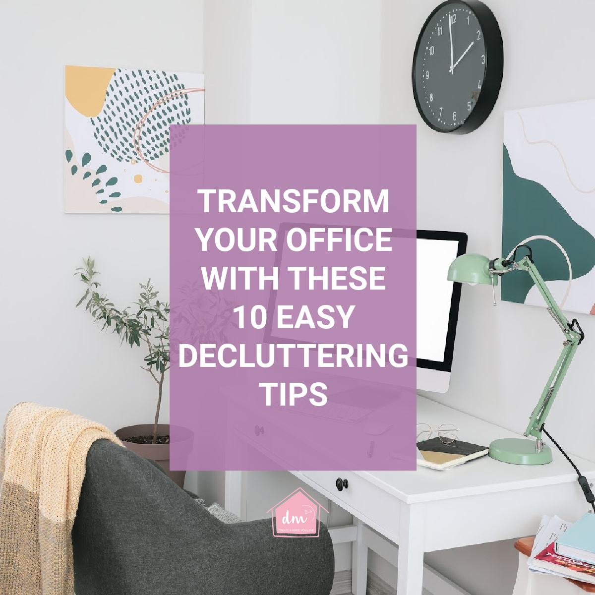Streamline Your Office with this Declutter Checklist - Declutter in Minutes
