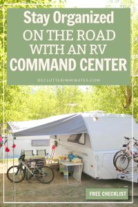 RV Command Center for Effortless Living on the Road - Declutter in Minutes