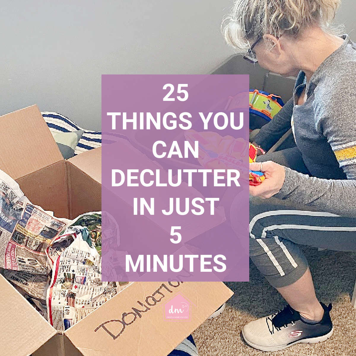 25 Things You Can Declutter in 5 Minutes Fast - Declutter in Minutes